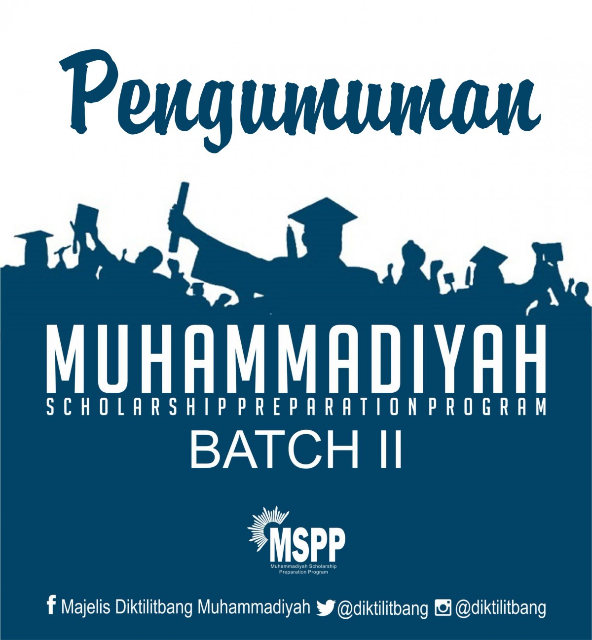 Pengumuman MSPP Batch II
