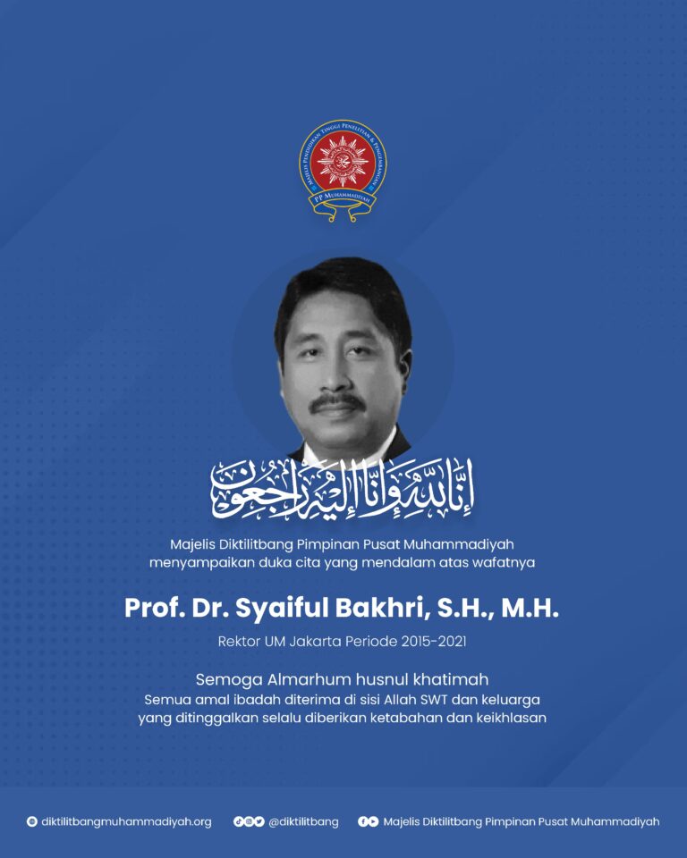 Ucapan Bela Sungkawa Atas Wafatnya Prof. Dr. Syaiful Bakhri, SH., MH, Rektor UM Jakarta (2015 ...